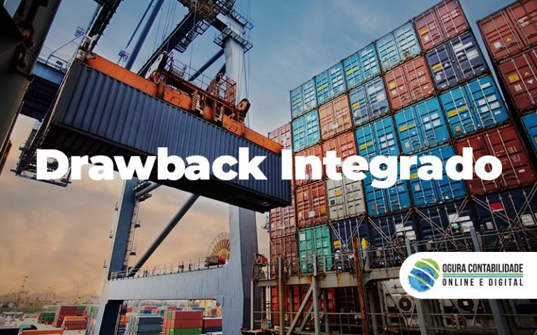 Drawback Integrado - Para sua empresa de importação/exportação